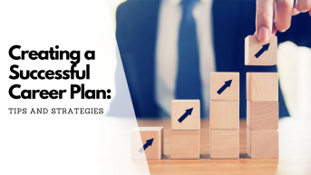 Creating a Successful Career Plan: Tips and Strategies